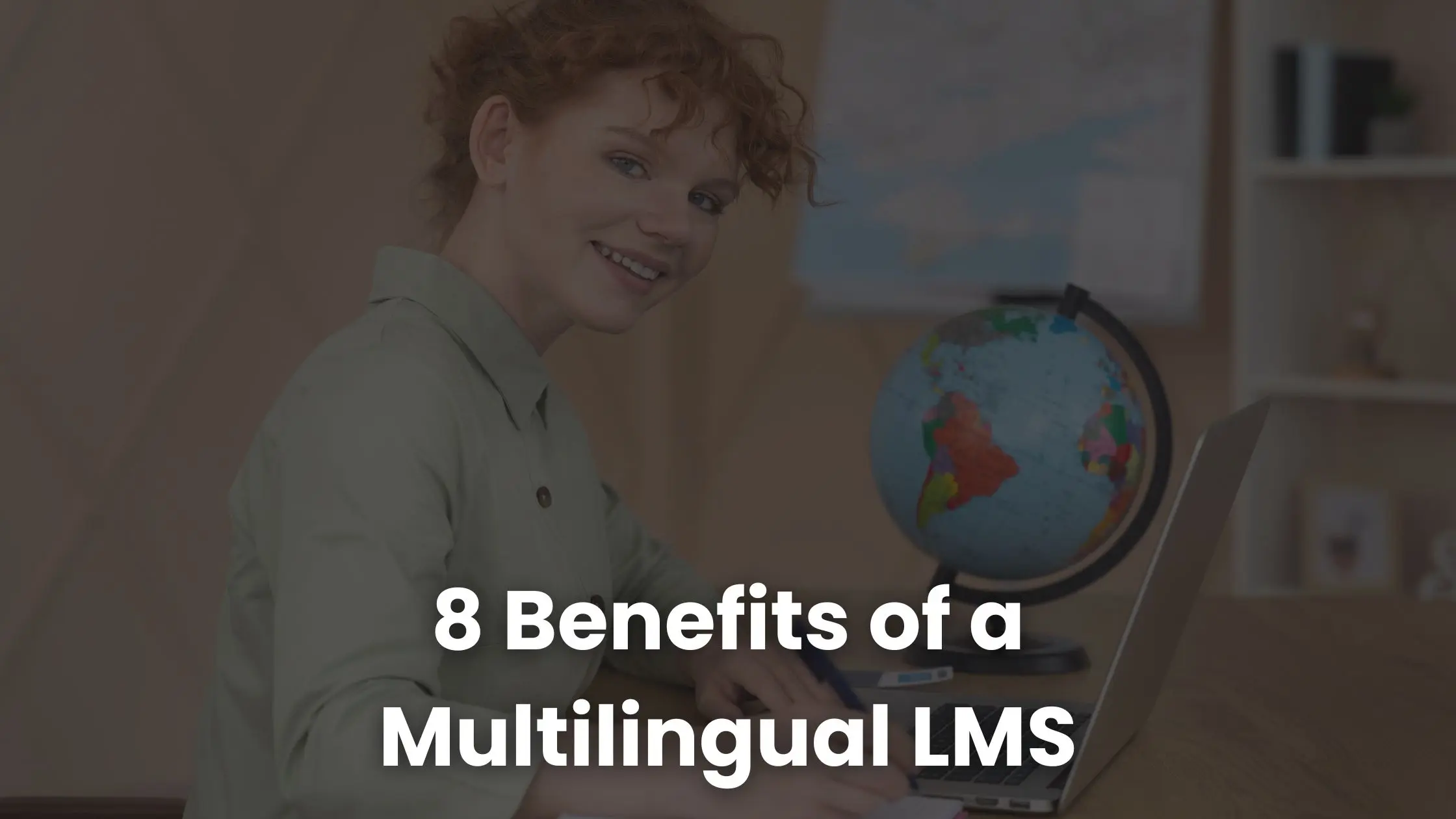 8 beneficios de un LMS multilingüe | Coursebox AI